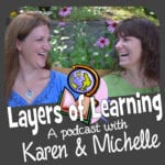 Episode 29: Planning Your Homeschool Year - Layers of Learning