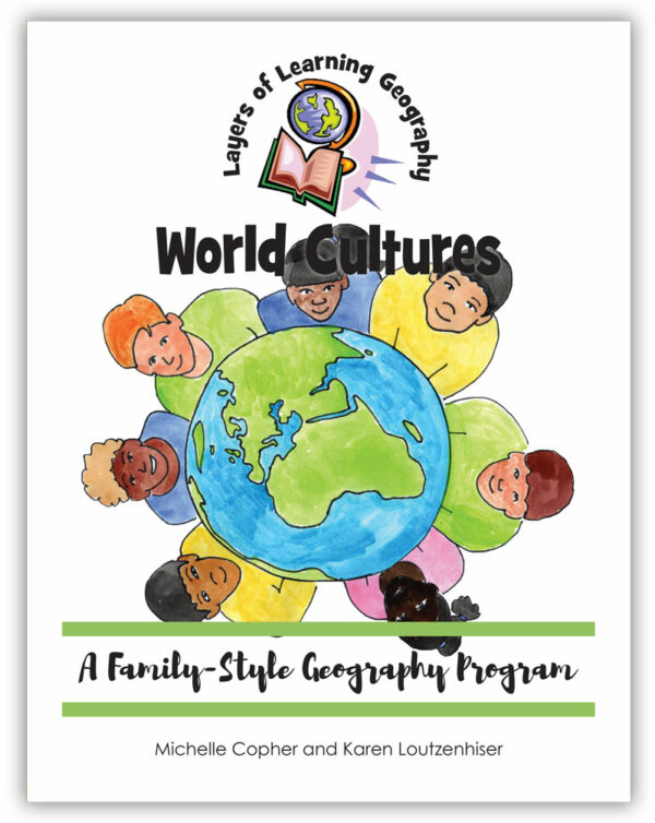World Cultures: A Family-Style Geography Program PDF - Layers of Learning