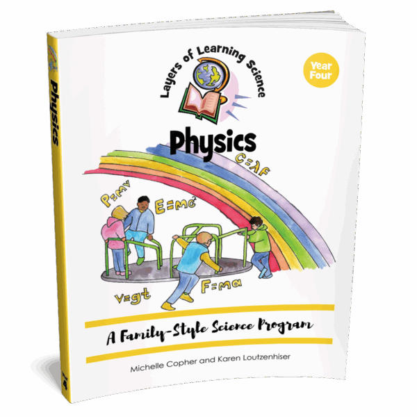 Physics: A Family-Style Science Program Paperback